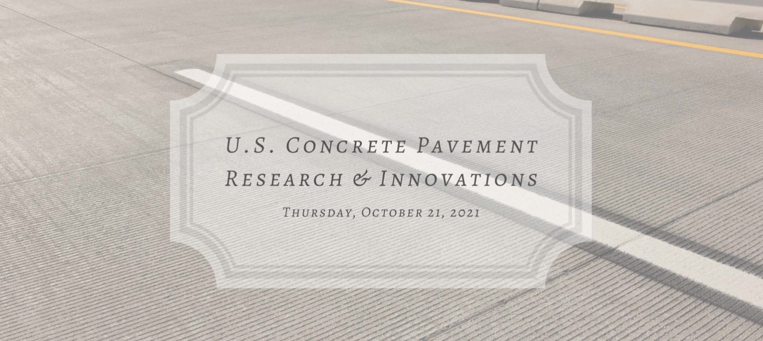 US Concrete Pavement Research & Innovations - Concrete Ontario